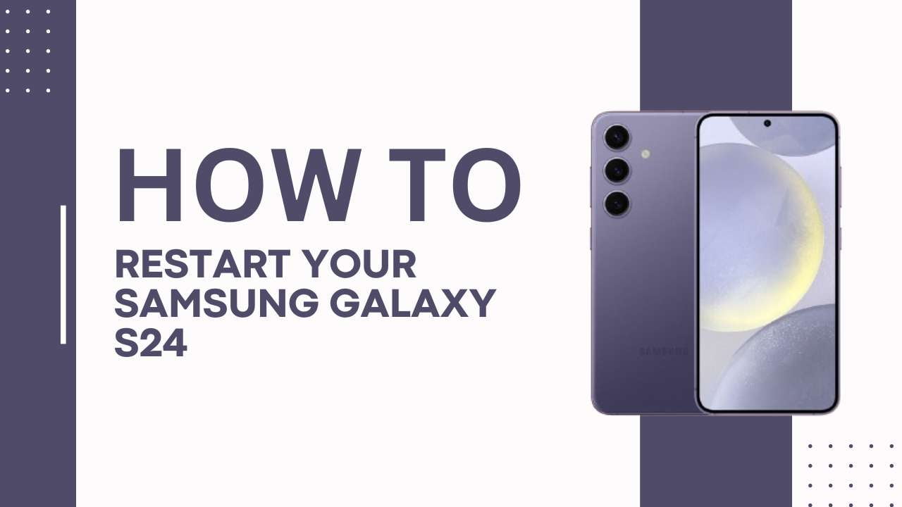 How to Restart Your Samsung Galaxy S24: A Step-by-Step Guide How to Restart Your Samsung Galaxy S24: A Step-by-Step Guide